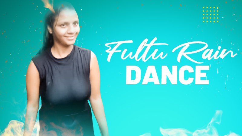Fultu Rain Dance | Triflicks - Watch Web Shows, Movies Online